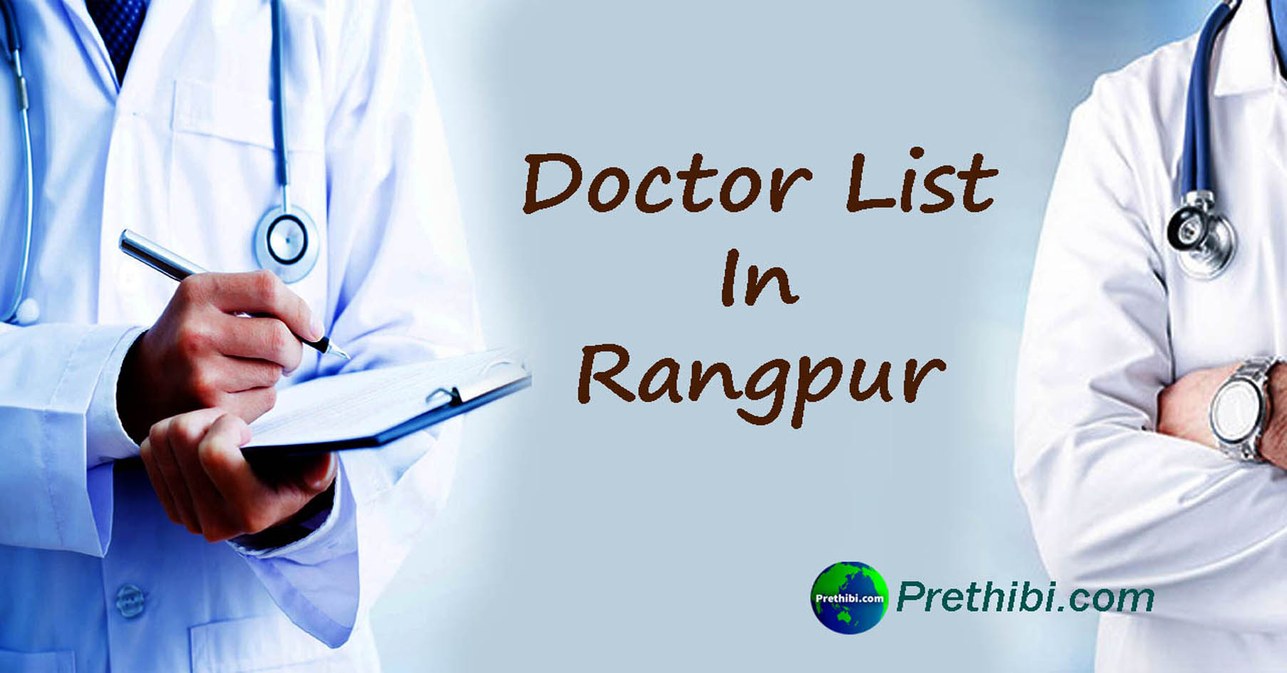 Doctor List In Rangpur. bangladesh. prethibi.com
