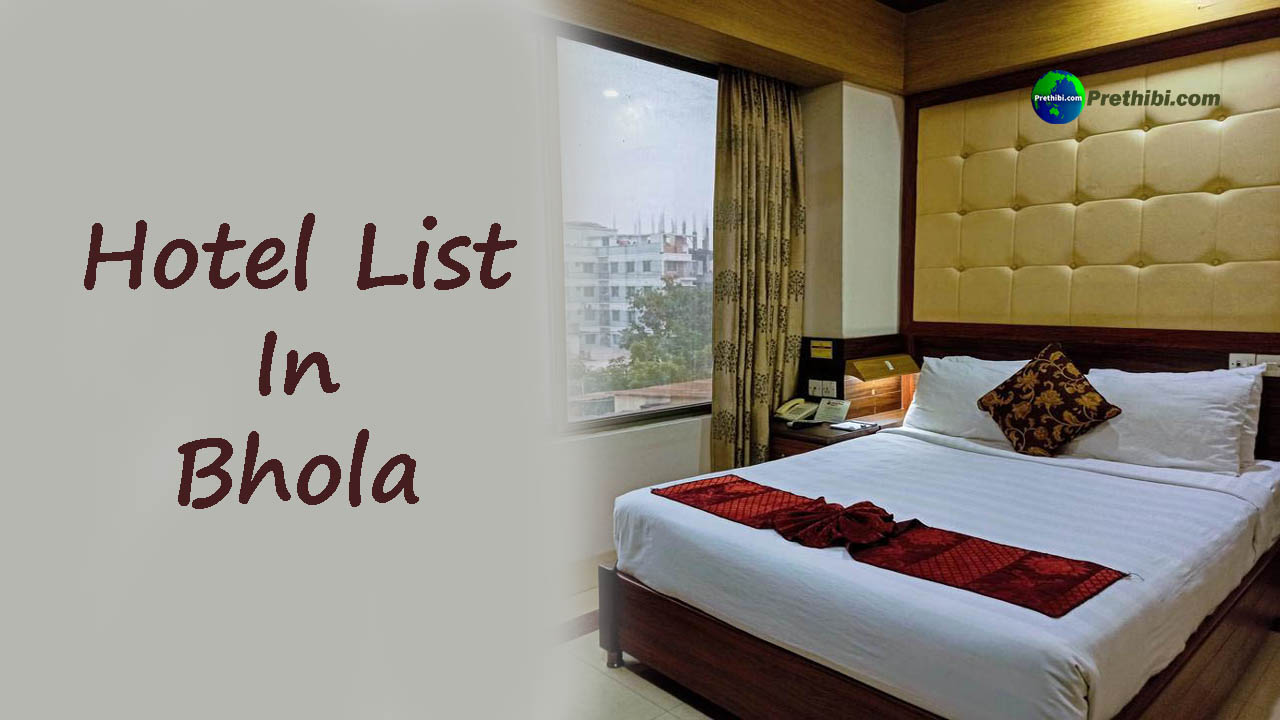 HOTEL LIST IN BHOLA, BANGLADESH, Best hotel f Bhola