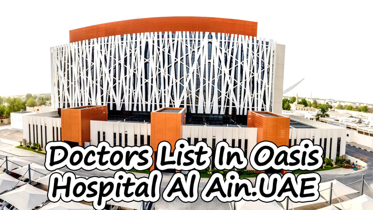 Doctors List In Oasis Hospital Al Ain.UAE - Prethibi.com
