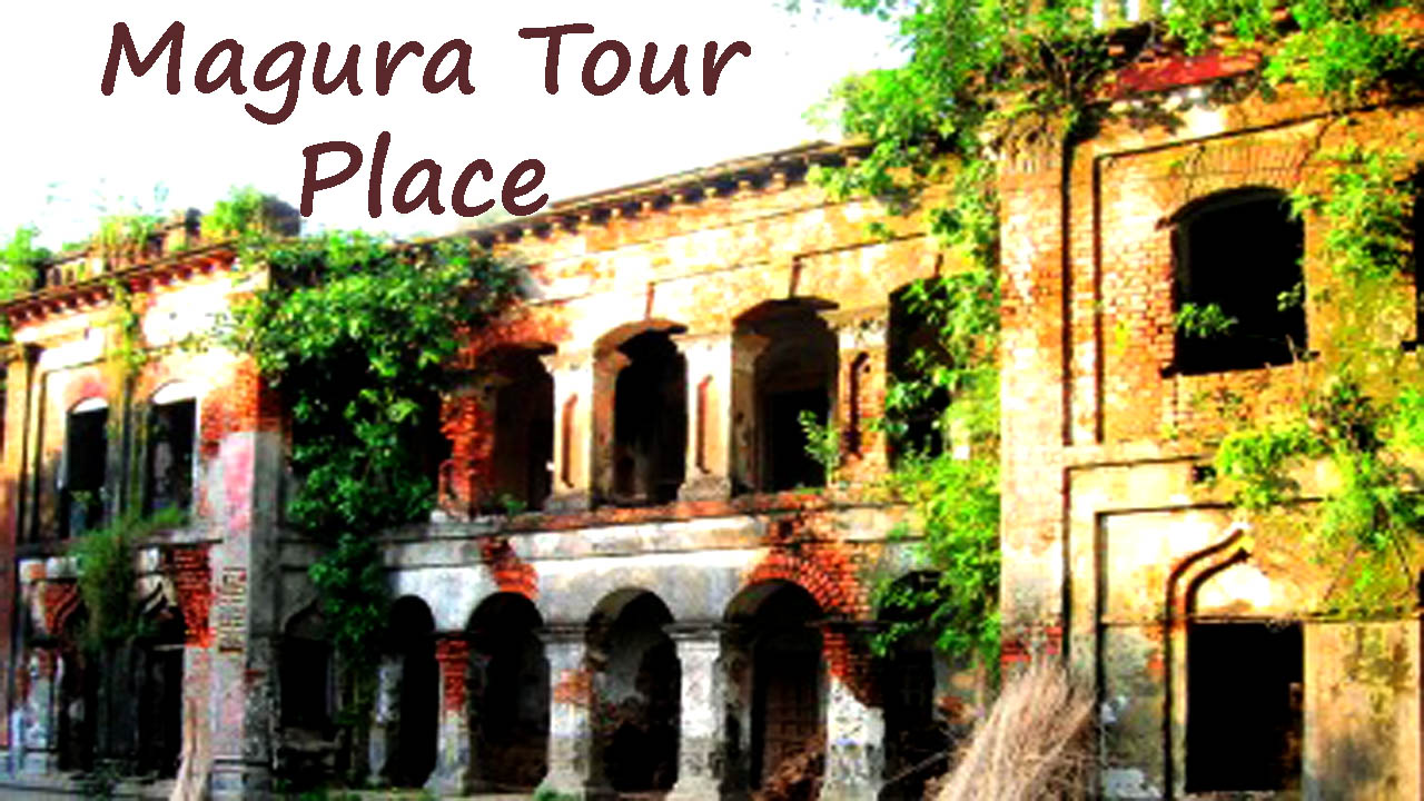 Tour Place In Magura, Bangladesh. prethibi.com