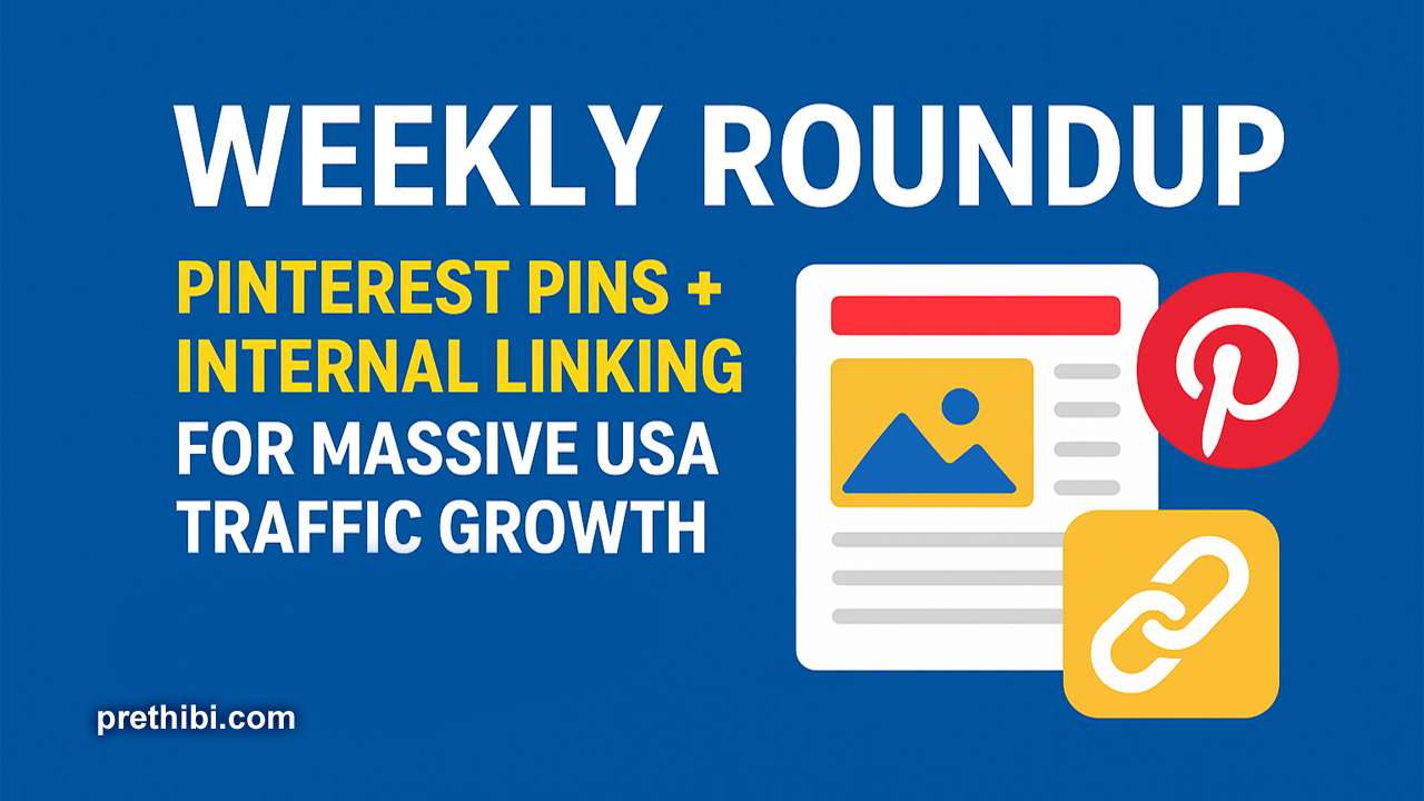 The Ultimate Weekly Roundup Strategy: Pinterest Pins